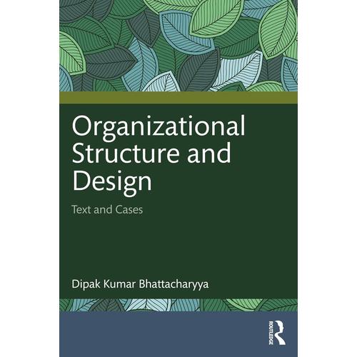 Jual Buku Organizational Structure and Design: Text and Cases - Jakarta ...
