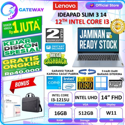 Promo Laptop LENOVO Ideapad Slim 3i 14 I3-1215U 16GB 512GB SSD W11 14 ...