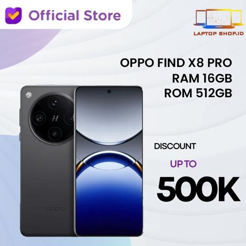Promo OPPO FIND X8 PRO 5G RAM 16 ROM 512GB GARANSI RESMI - UNIT ONLY ...