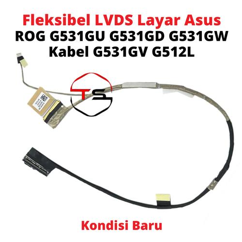 Jual Kabel Fleksibel Layar LCD Asus ROG Strix G531 G531G G531GU G531GD ...