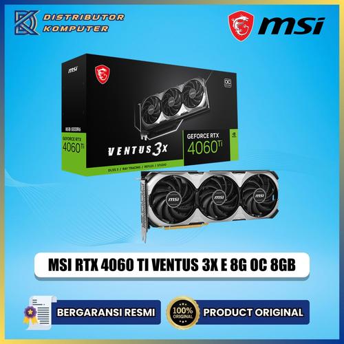 Promo MSI VGA GAMING GEFORCE RTX 4060 TI VENTUS 3X E 8G OC 8GB GDDR6 ...