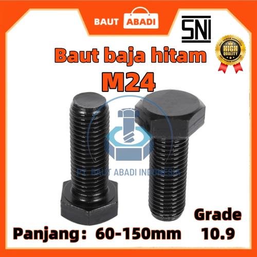 Jual Baut baja grade 10.9 M24 hex full drat / Half drat / baut mur baja ...