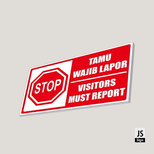 Jual SAFETY SIGN K3 - TAMU WAJIB LAPOR+ PLAT 2MM - M(35x20cm) - Kota ...