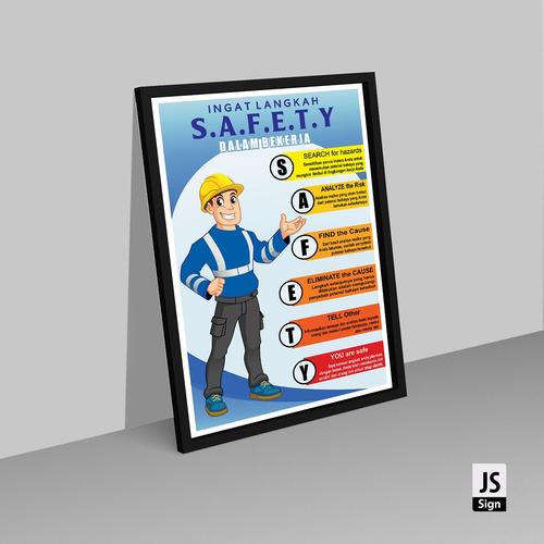 Jual POSTER SAFETY K3 - INGAT LANGKAH SAFETY DALAM BEKERJA + FRAME A1 ...
