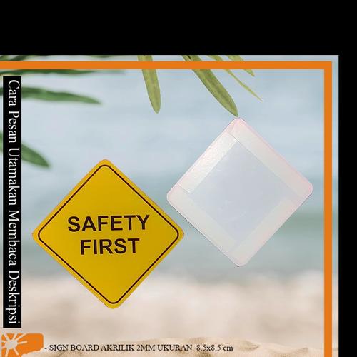 Jual SAFETY FIRST | Papan Sign Board Akrilik - Jakarta Selatan - TEGAR ...
