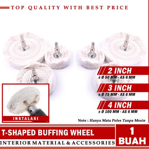 Jual Roda Kain Poles Tipe T Polishing T Shaped Buffing Wheel 2 3 4 Inch ...