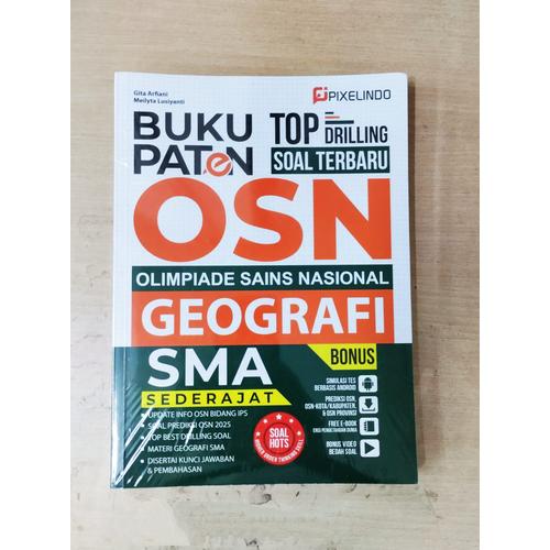 Jual BUKU PATEN TOP DRILLING OLIMPIADE SAINS NASIONAL OSN GEOGRAFI SMA SEDERAJAT - Jakarta ...