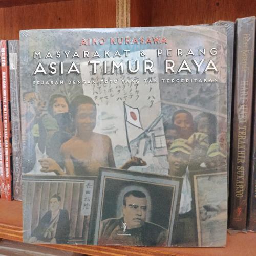 Jual Masyarakat & Perang Asia Timur Raya - Aiko Kurasawa - Kota ...