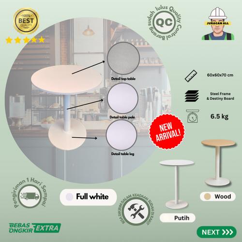 Promo MEJA CAFE/MEJA BAR/MEJA TERAS/MEJA TAMU MAKAN MINIMALIS-BULAT ...