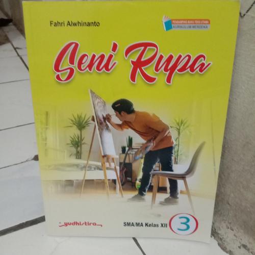 Jual SENI RUPA SMA/MA KELAS 3 MERDEKA PENERBIT YUDISTIRA ORIGINAL ...