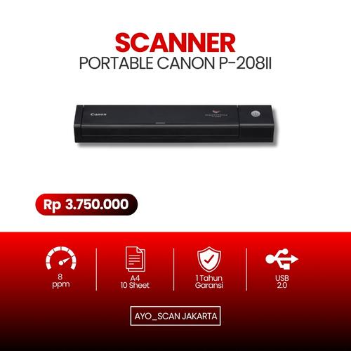 Jual Scanner Canon P-208II Duplex ADF - 8 ppm - A4/Legal/Folio/F4 - Jakarta Barat - Ayo Scan ...
