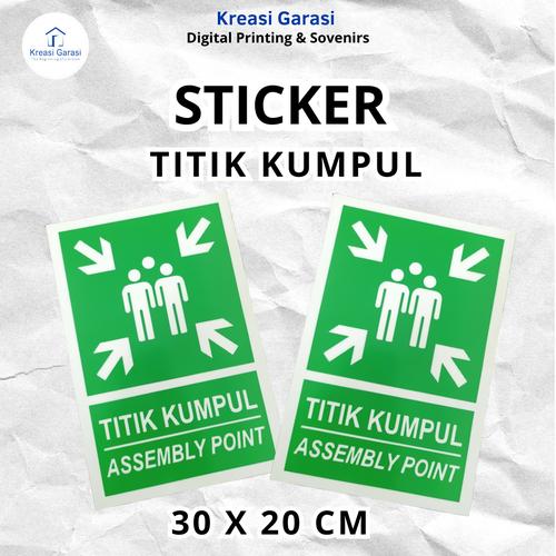 Jual Stiker label Titik Kumpul assembly point 20 x 30 cm - Kota Bekasi ...