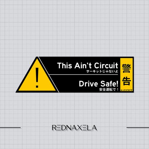 Jual Stiker Vinyl Drive Safe Notice Warning Sign Sticker - Kab. Bogor ...
