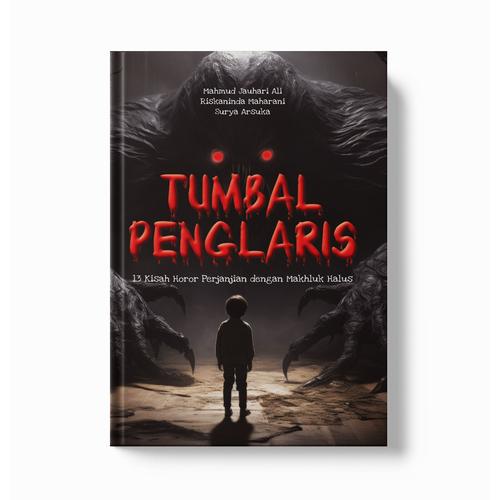 Jual Buku Tumbal Penglaris: 13 Kisah Horor Perjanjian dengan Makhluk ...