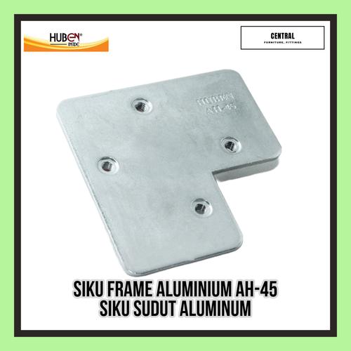 Jual Siku Frame Aluminium AH-45 / Siku Sudut Aluminium HUBEN - Kab ...