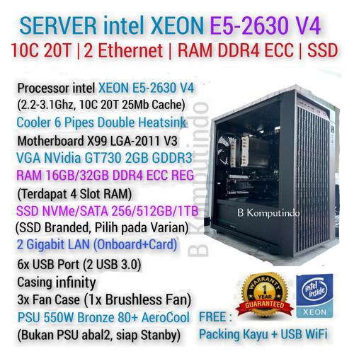 Jual SERVER Intel XEON E5 V3 | RAM 32 DDR4 | SSD HDD | 2 Ether | UNBK ...