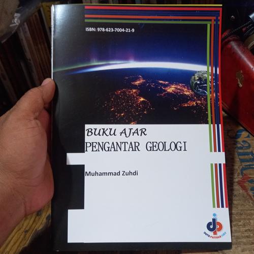 Jual Buku Ajar Pengantar Geologi by Muhammad Zuhdi - Jakarta Pusat ...