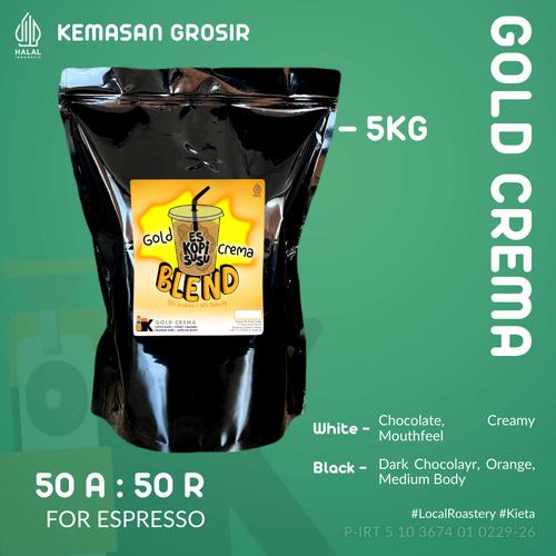 Promo Kopi Gold Crema Espresso Blend 5KG untuk kopi susu - giling kasar ...