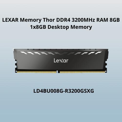 Jual LEXAR Memory Thor DDR4 3200MHz RAM 8GB 1x8GB Desktop Memory LD4BU008G-R3200GSXG - Jakarta ...