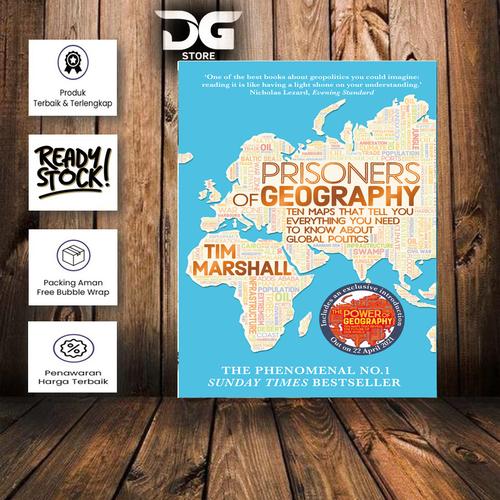 Jual Buku Prisoners of Geography Ten Maps That Tell You Everything You Need to Know About Global ...