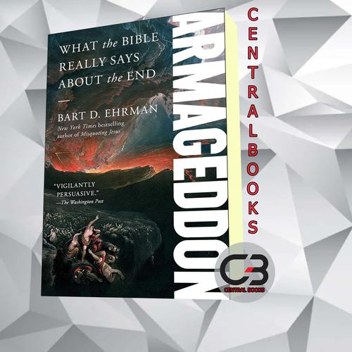 Jual Armageddon: What the Bible Really Says about the End Bart D. Ehrman - Jakarta Pusat ...