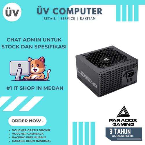 Promo Internal Power Supply PC Komputer PSU Paradox Gaming LEGEND 750 ...