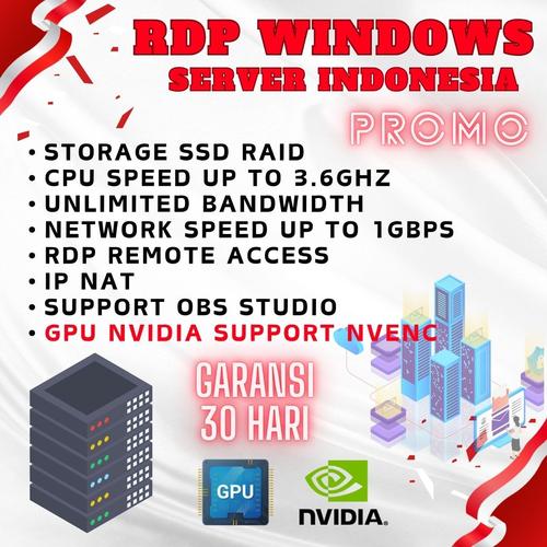 Jual VPS EXPERT - Windows RDP GPU Nvidia Youtube OBS Studio Live Streaming - 4CPU 8 GB RAM ...