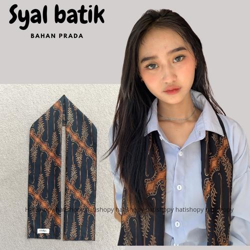 Jual RIMBA - Syal Batik Leher Wanita Pria Scarf Dasi Ospek Bahan Prada Premium / Oleh Oleh Unik ...