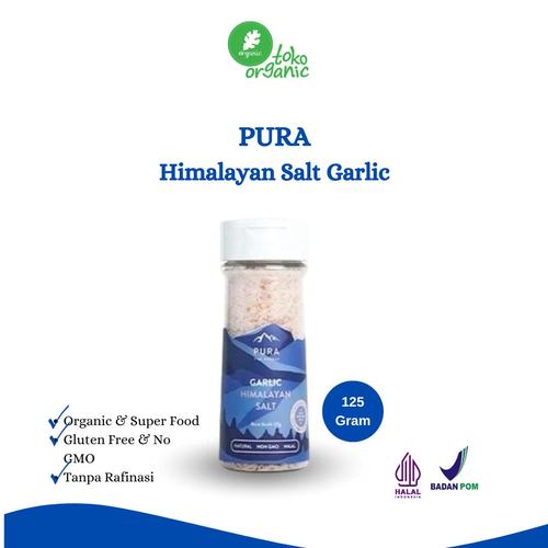 Jual PURA Garlic Himalayan Salt (125gr) Garam Himalayan, Garam Sehat ...
