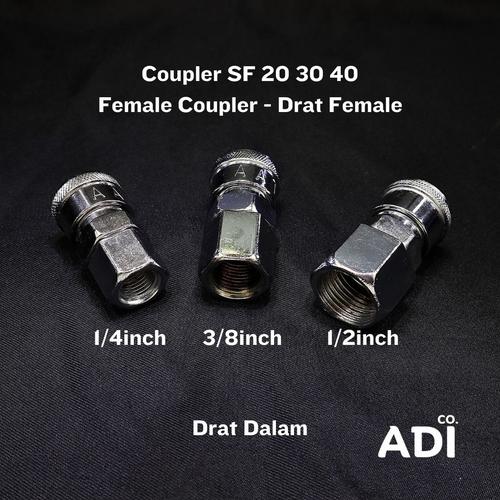 Jual Quick Coupler SF 20 30 40 Female Coupler ke Drat Dalam (Female ...