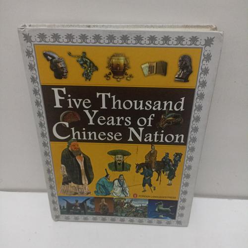 Jual FIVE THOUSAND YEARS OF CHINESE NATION - Jakarta Timur - Toko Buku ...