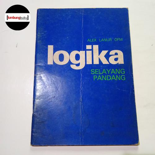 Jual BUKU LOGIKA SELAYANG PANDANG - Kab. Bandung - Lumbung Buku Bandung ...