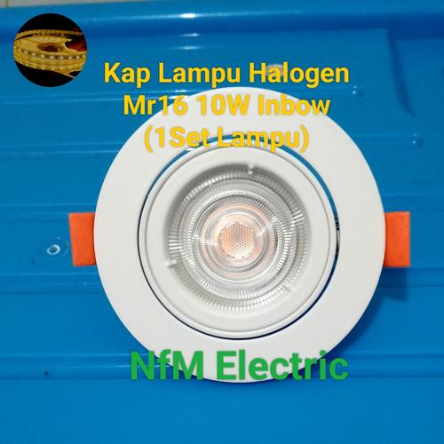 Jual Kap Lampu Spotlight Halogen Mr16 10W Inbow/ Lampu Sorot Spotlight ...