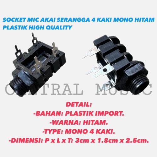 Jual SOCKET MIC AKAI SERANGGA 4 KAKI MONO HITAM PLASTIK HIGH QUALITY ...