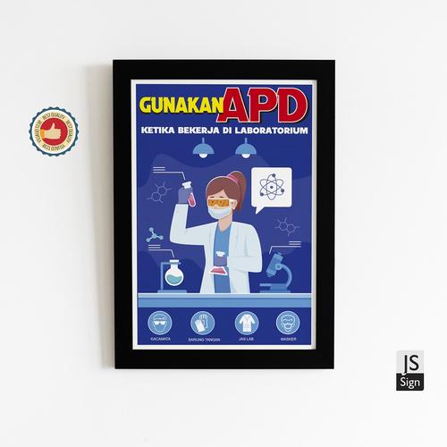 Jual POSTER SAFETY K3 - GUNAKAN APD LAB + Frame A2 - Kab. Malang - JS ...