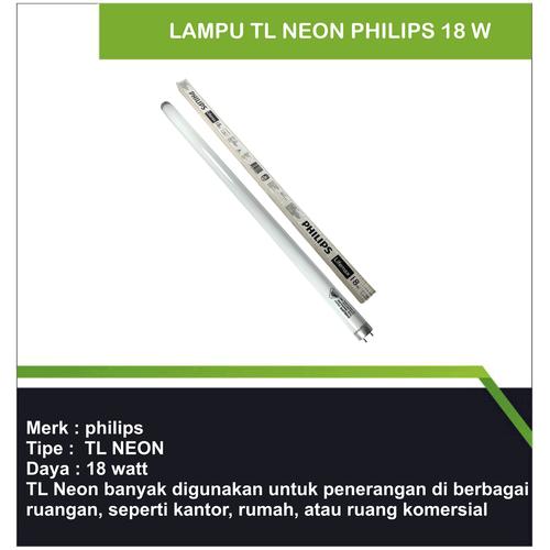 Jual LAMPU TL NEON PHILIPS 18 W /LAMPU NEON/LAMPU TABUNG NEON /LAMPU TL ...