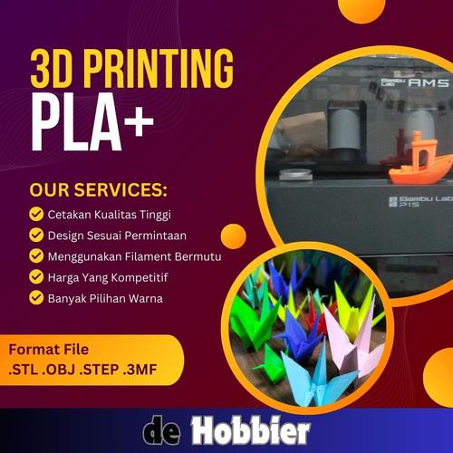 Jual Cetak 3D printing, printer 3D - Bahan PLA+ - Kota Surabaya - Nooz ...