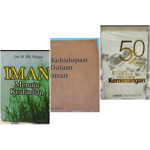 Jual 50 Outline kotbah iman yang membawa Kehidupan dalam iman menuju ...