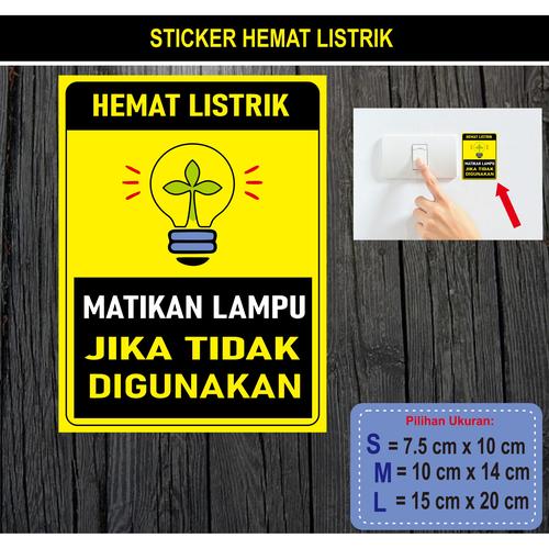 Jual Stiker Vinyl Rambu Hemat Listrik / Rambu Tulisan Hemat Listrik ...