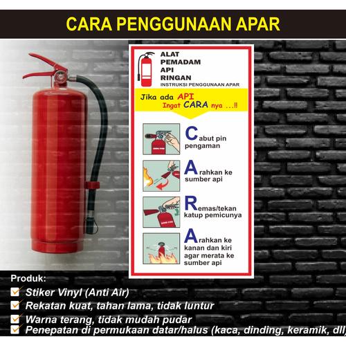 Jual Stiker Vinyl Penggunaan APAR / Tata Cara Penggunaan APAR / Aturan ...