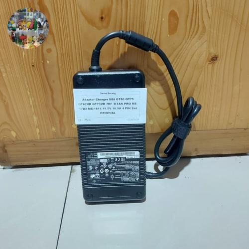 Jual Adaptor Charger MSI GT80 GT75 GT62VR GT73VR 7RF TITAN PRO MS-17A2 ...