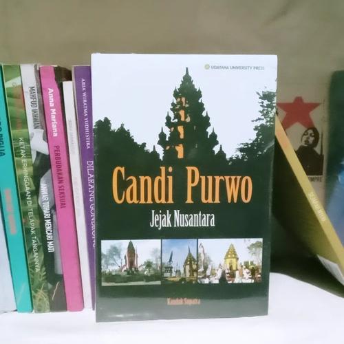 Jual Candi Purwo: Jejak Nusantara by Kanduk Supatra | Udayana ...
