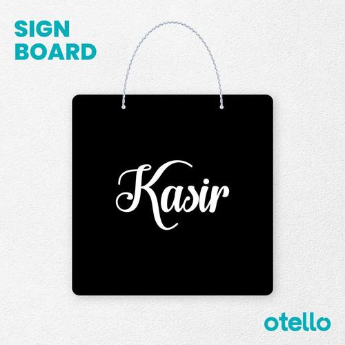 Jual SIGNAGE KASIR SIGNAGE BOARD ACRYLIC PAPAN GANTUNG LABEL AKRILIK ...