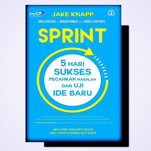 Jual Buku Sprint - 5 hari sukses pecahkan masalah dan uji Ide baru by Jake Knapp - Kab. Sleman ...