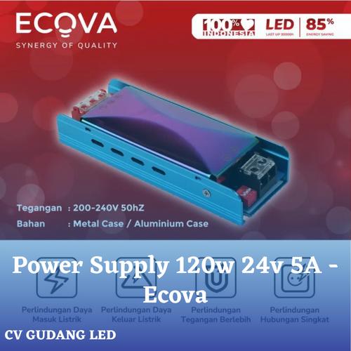 Jual Power Supply 120watt 24V 5A - Ecova - Kab. Sleman - CV GUDANG LED ...
