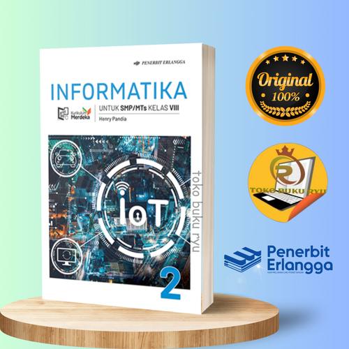 Jual Buku Informatika Kelas 2 SMP/MTs Kurikulum Merdeka Erlangga - Jakarta Pusat - tokobuku ...