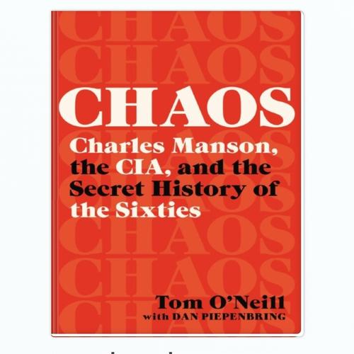 Jual Buku Chaos : Charles Manson, the CIA, and the Secret by Tom O ...