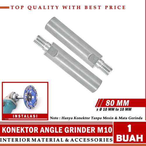 Jual Batang Extension Angle Grinder M10 Adaptor Konektor Mesin Poles 80 ...