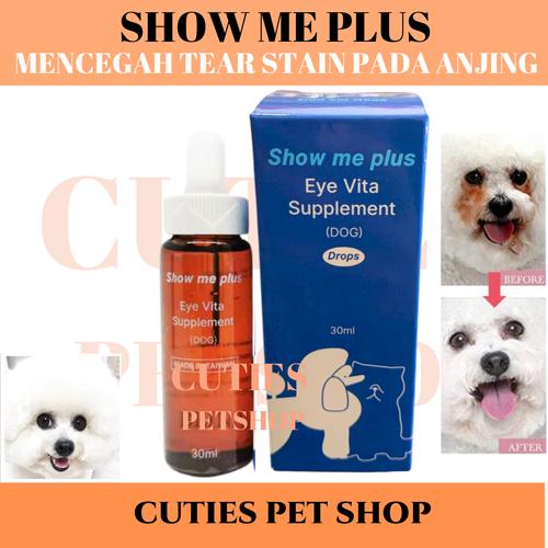 Jual SHOW ME PLUS EYE VITA SUPPLEMENT DOG/MENCEGAH TEAR STAIN/AIR MATA ...