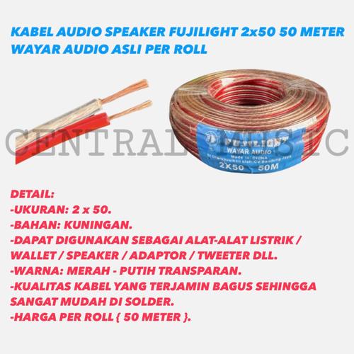 Jual KABEL AUDIO SPEAKER FUJILIGHT 2x50 50 METER WAYAR AUDIO ASLI PER ...